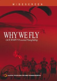 Why We Fly Powered Paragliding DVD - FootFlyer
